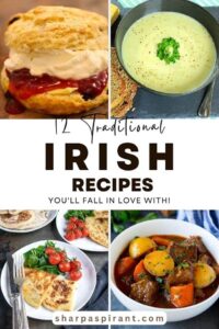 12 Traditional Irish Recipes to Celebrate St Patrick's Day - SHARP ASPIRANT