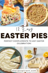12 Best Easter Pies (+ Easy Recipes) - SHARP ASPIRANT