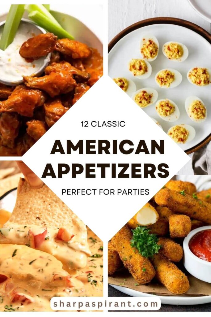 12 Classic American Appetizers You’ll Want at Every Party - SHARP ASPIRANT